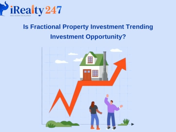 Why Fractional Investment Is Growing Fast In Indian Real Estate
