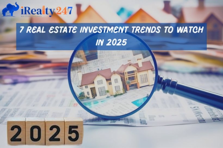 Top 7 Real Estate Investment Trends to Watch in 2025